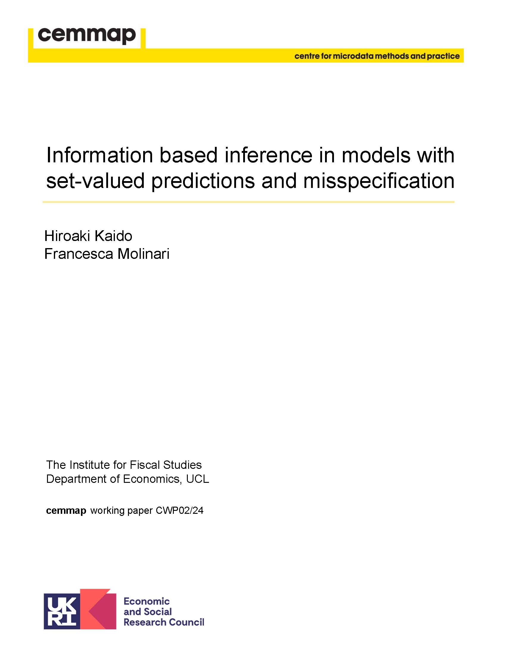 Information based inference in models with set-valued predictions and misspecification - Cemmap